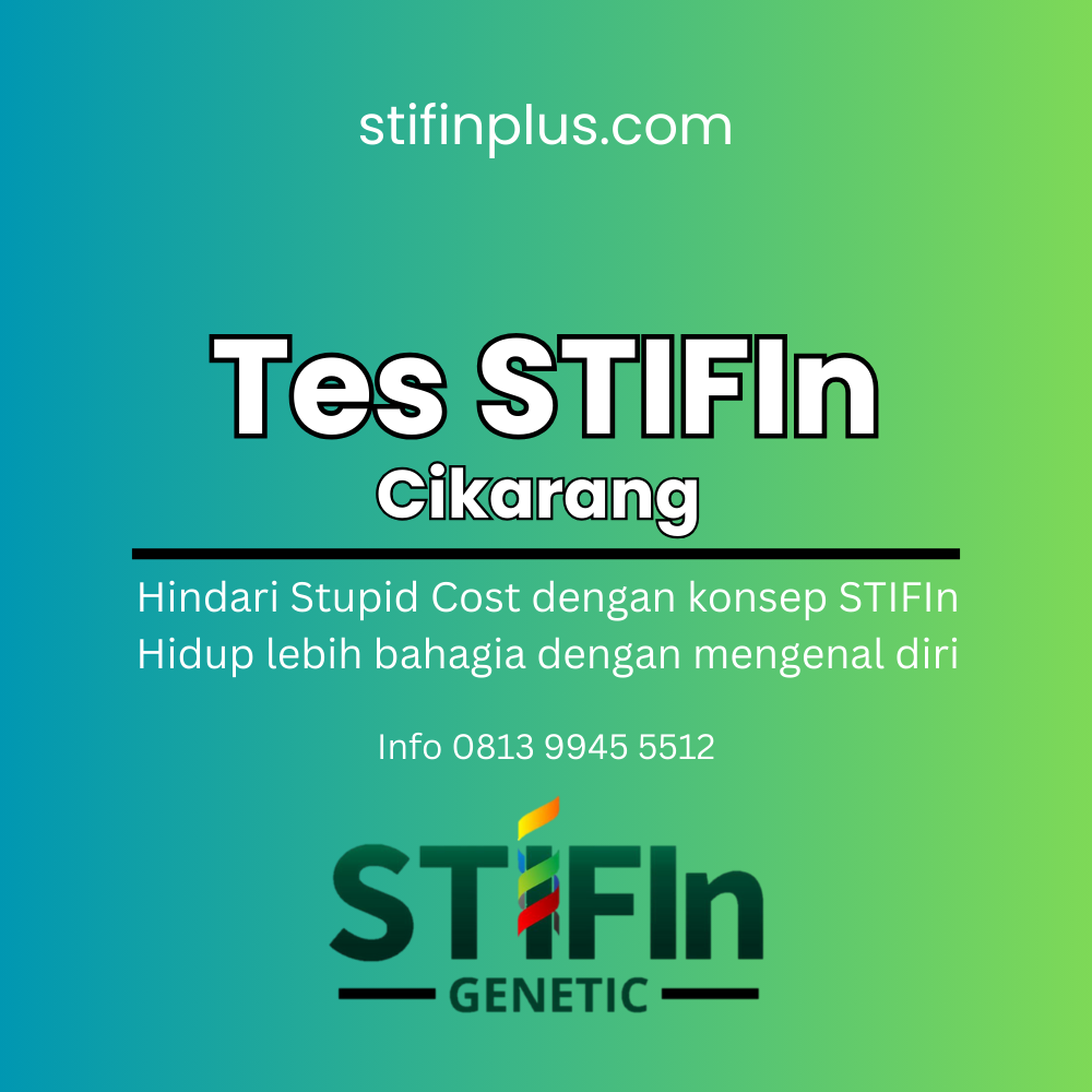 Apa itu Tes STIFIn Genetic Kota Cikarang - Tambun Selatan - Tes STIFIn ...